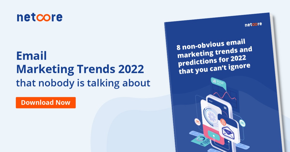 Netcore Cloud on LinkedIn: Email Trend Report 2022 Netcore Cloud on LinkedIn: Email Trend Report 2022