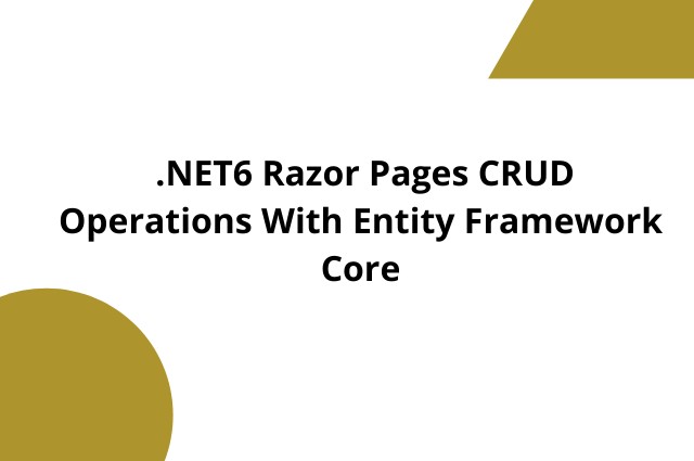 John Hinz on LinkedIn: .NET6 Razor Pages CRUD Operations With Entity ... John Hinz on LinkedIn: .NET6 Razor Pages CRUD Operations With Entity ...