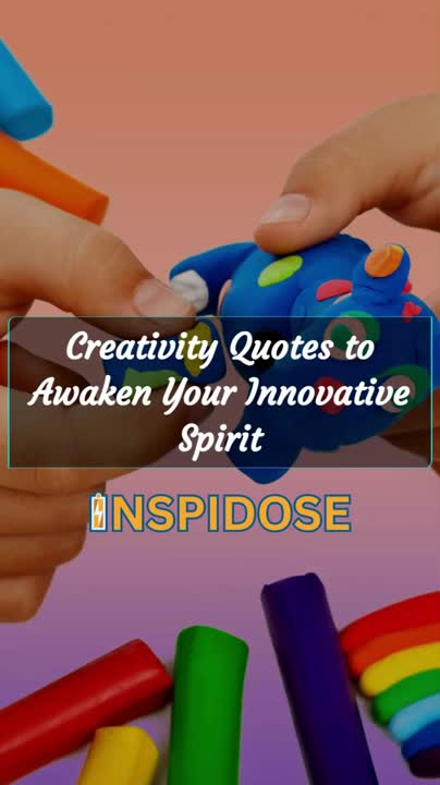 InspiDose on LinkedIn: Creativity Quotes to Awaken Your Innovative Spirit InspiDose on LinkedIn: Creativity Quotes to Awaken Your Innovative Spirit