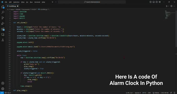 AMAN MOGAL on LinkedIn: #internpe #python #coding #alarmclock #music AMAN MOGAL on LinkedIn: #internpe #python #coding #alarmclock #music