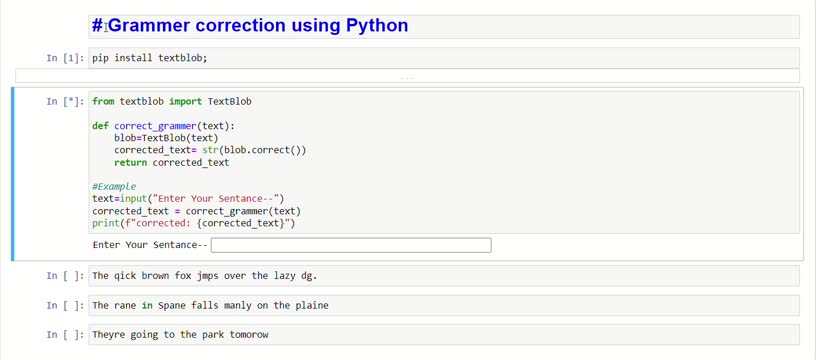 Nikhil Gupta on LinkedIn: #python #textblob #grammarcorrection #coding ... Nikhil Gupta on LinkedIn: #python #textblob #grammarcorrection #coding ...