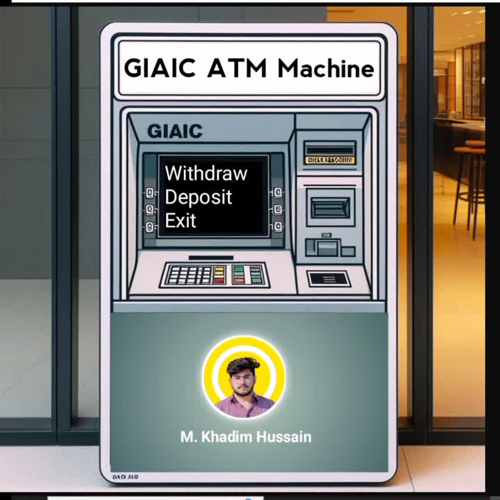 M. Khadim Hussain on LinkedIn: #giaic #classassignment #atmmachine # ... M. Khadim Hussain on LinkedIn: #giaic #classassignment #atmmachine # ...