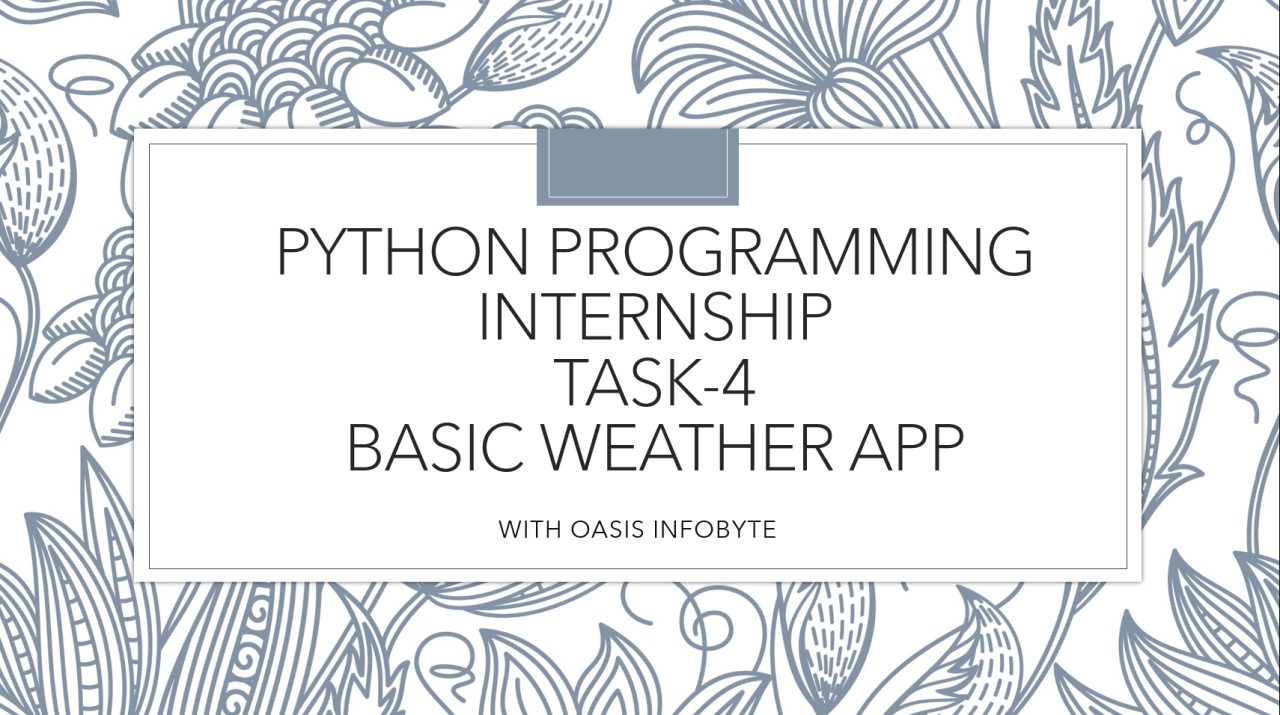 Sohaib Khan on LinkedIn: #internshipjourney #pythonweatherapp # ... Sohaib Khan on LinkedIn: #internshipjourney #pythonweatherapp # ...