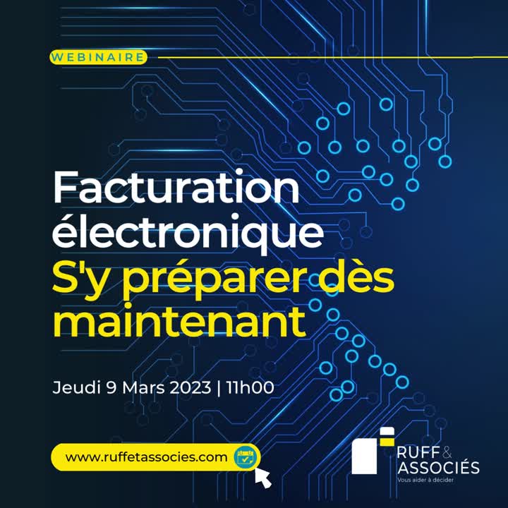 RUFF & ASSOCIES on LinkedIn: #webinaire #factureelectronique #webinaire ... RUFF & ASSOCIES on LinkedIn: #webinaire #factureelectronique #webinaire ...