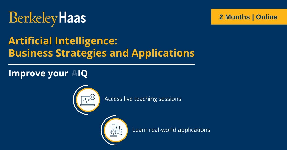 Artificial Intelligence (Online) by UC Berkeley Executive Education on ... Artificial Intelligence (Online) by UC Berkeley Executive Education on ...