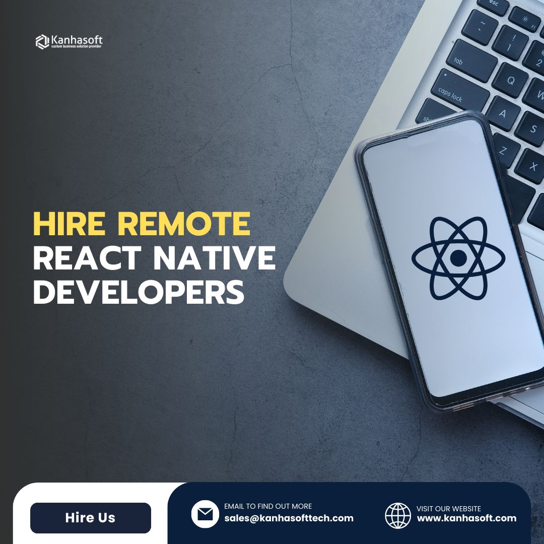 KanhaSoft on LinkedIn: Hire Remote React Native Developers at Kanhasoft KanhaSoft on LinkedIn: Hire Remote React Native Developers at Kanhasoft