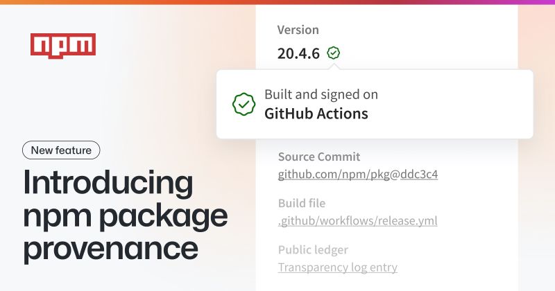Paulo Morgado on LinkedIn: Introducing npm package provenance Paulo Morgado on LinkedIn: Introducing npm package provenance