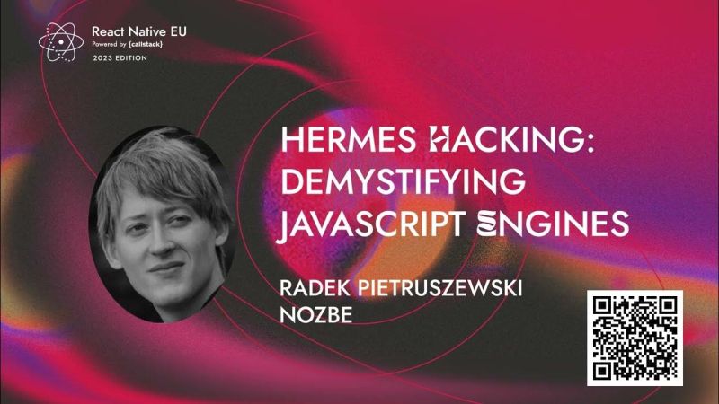 React Universe Conf on LinkedIn: Hermes Hacking: Demystifying ... React Universe Conf on LinkedIn: Hermes Hacking: Demystifying ...