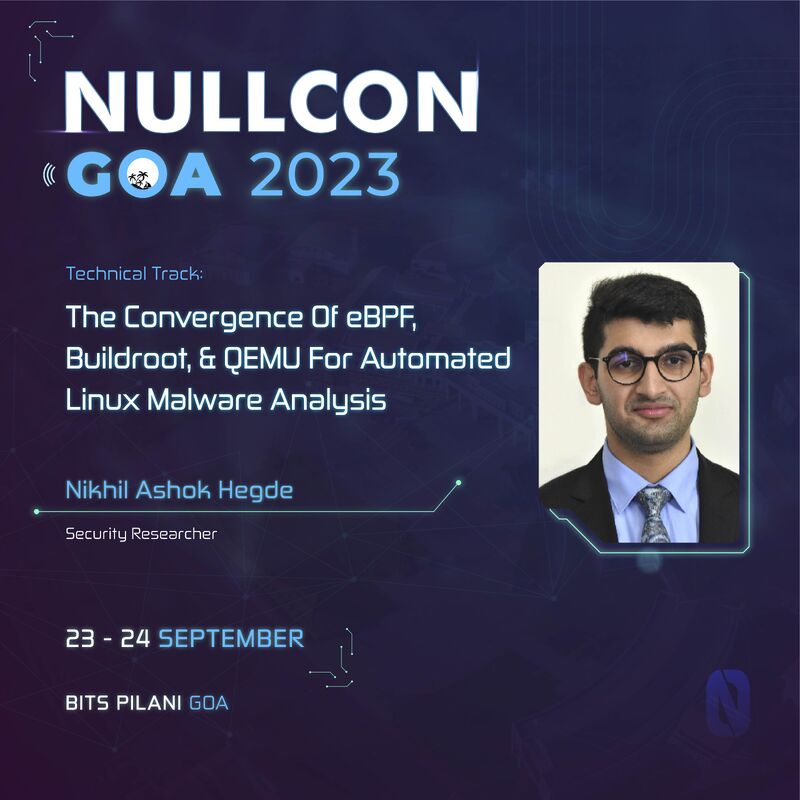 NULLCON on LinkedIn: #malware #linux #nullcongoa2023 #infosec #conference NULLCON on LinkedIn: #malware #linux #nullcongoa2023 #infosec #conference
