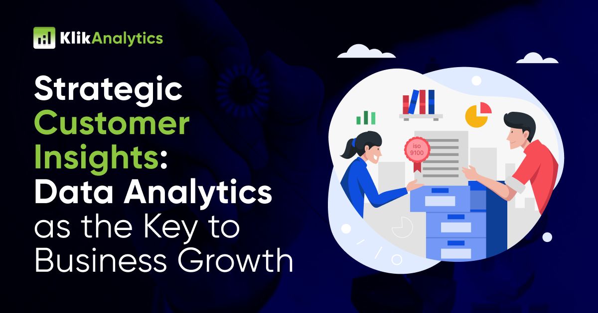 Klik Analytics on LinkedIn: Strategic Customer Insights: Data Analytics ... Klik Analytics on LinkedIn: Strategic Customer Insights: Data Analytics ...