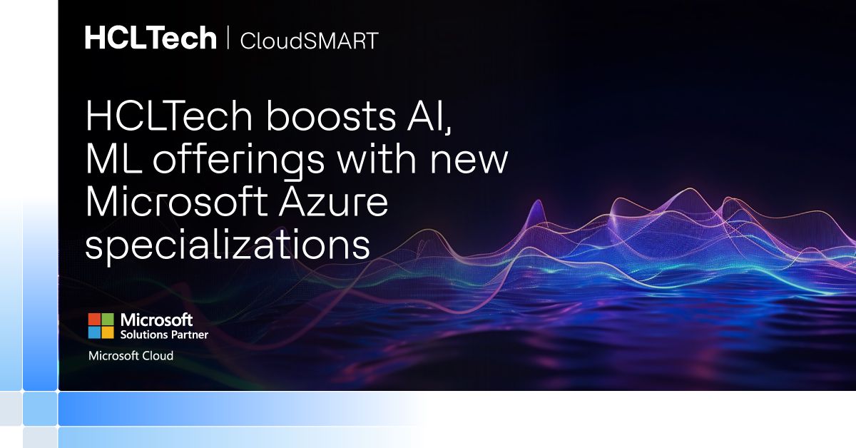 HCLTech on LinkedIn: HCLTech boosts AI, ML offerings with new Microsoft ... HCLTech on LinkedIn: HCLTech boosts AI, ML offerings with new Microsoft ...