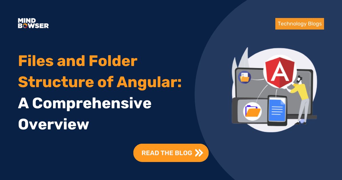 Mindbowser Inc on LinkedIn: Files and Folder Structure of Angular: A ... Mindbowser Inc on LinkedIn: Files and Folder Structure of Angular: A ...