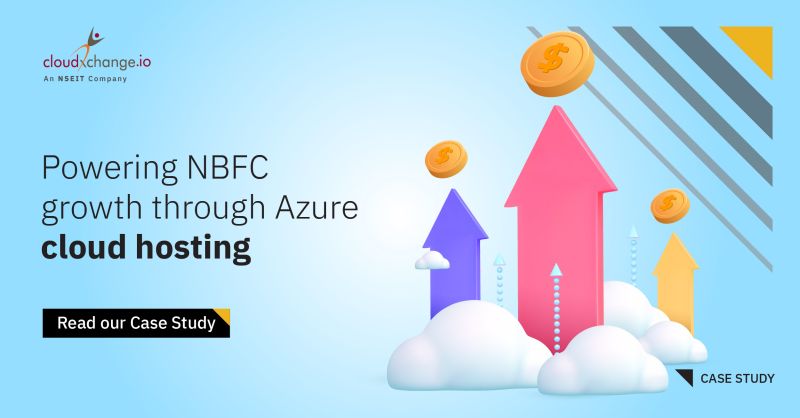 How Azure cloud hosting transformed NBFCs | cloudxchange.io posted on ... How Azure cloud hosting transformed NBFCs | cloudxchange.io posted on ...