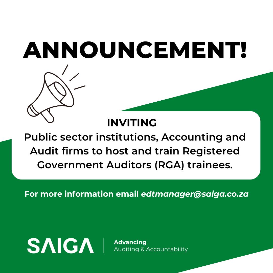 SAIGA - The Southern African Institute of Government Auditors on ... SAIGA - The Southern African Institute of Government Auditors on ...