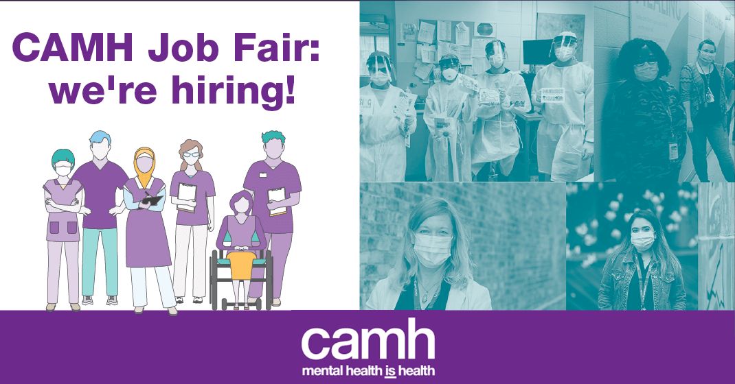 CAMH on LinkedIn: CAMH Job Fair CAMH on LinkedIn: CAMH Job Fair