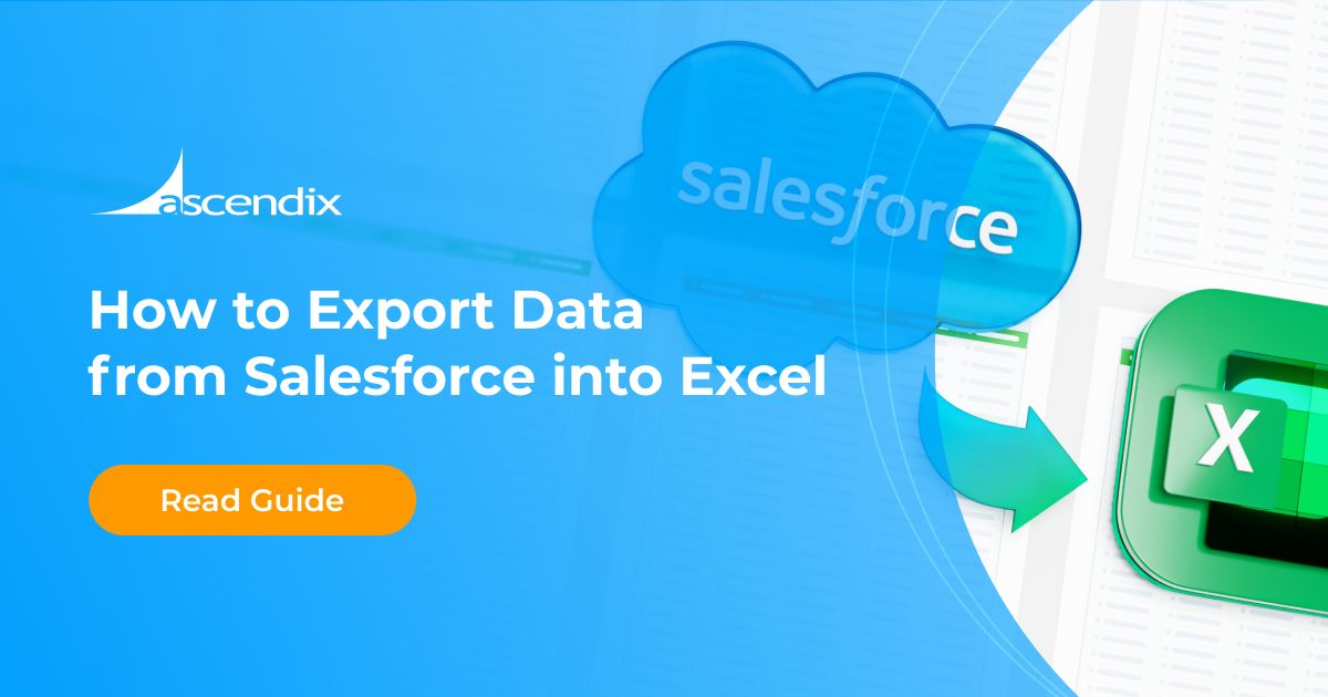 Ascendix Technologies on LinkedIn: How to Export Data from Salesforce ... Ascendix Technologies on LinkedIn: How to Export Data from Salesforce ...
