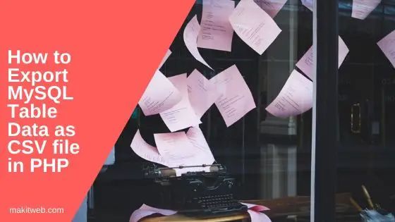Yogesh singh on LinkedIn: How to Export MySQL Table data as CSV file in PHP Yogesh singh on LinkedIn: How to Export MySQL Table data as CSV file in PHP