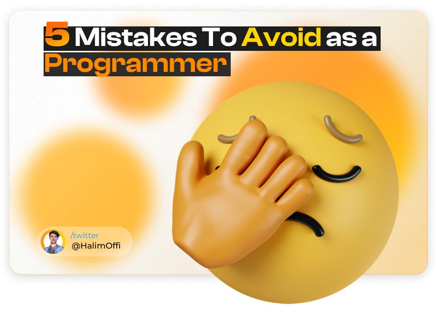 Halim Shams on LinkedIn: 5 Most Common Mistakes Programmers are Making ... Halim Shams on LinkedIn: 5 Most Common Mistakes Programmers are Making ...