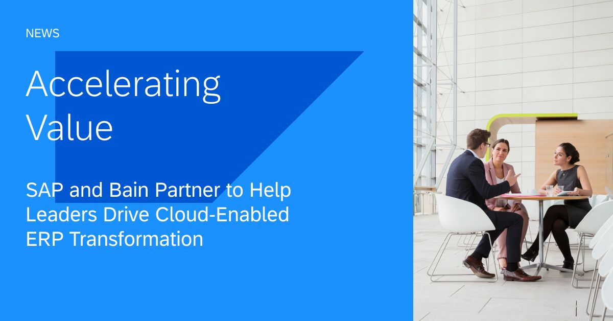 SAP on LinkedIn: Accelerating Value: SAP and Bain Partner to Help ... SAP on LinkedIn: Accelerating Value: SAP and Bain Partner to Help ...