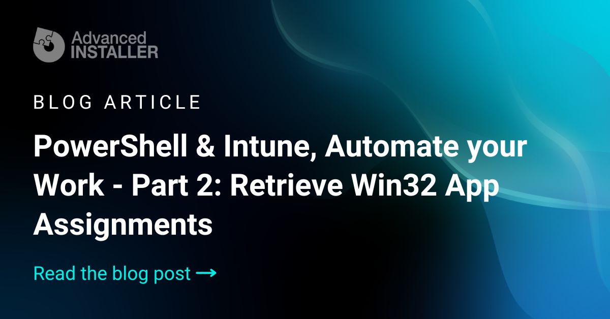 Advanced Installer Powers PacKit FREE on LinkedIn: PowerShell & Intune ... Advanced Installer Powers PacKit FREE on LinkedIn: PowerShell & Intune ...