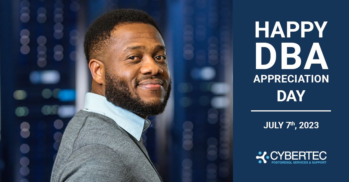 CYBERTEC PostgreSQL Services and Support on LinkedIn: #dbaday #dba # ... CYBERTEC PostgreSQL Services and Support on LinkedIn: #dbaday #dba # ...