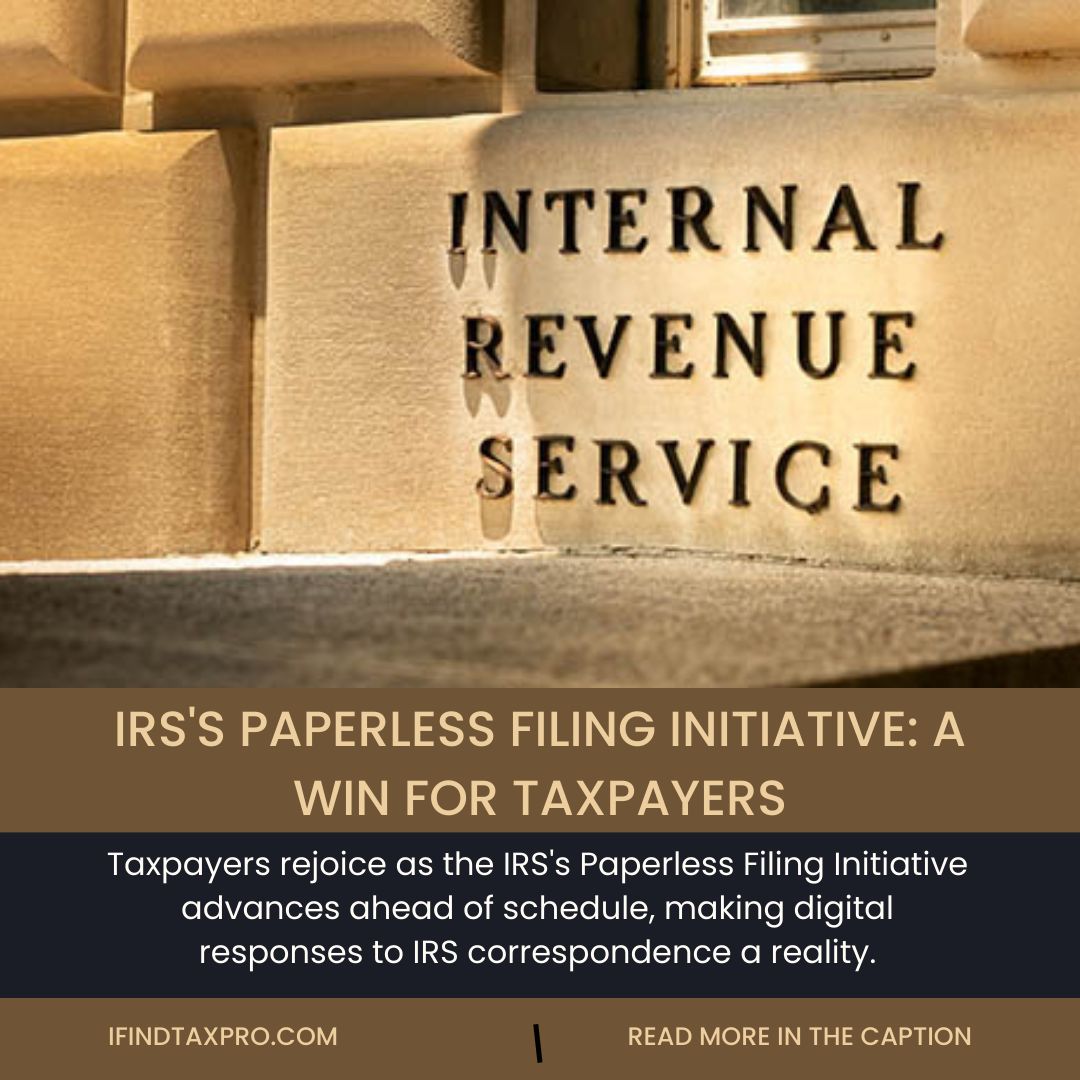 IRS unveils paperless filing initiative | Tax Ahead posted on the topic ... IRS unveils paperless filing initiative | Tax Ahead posted on the topic ...