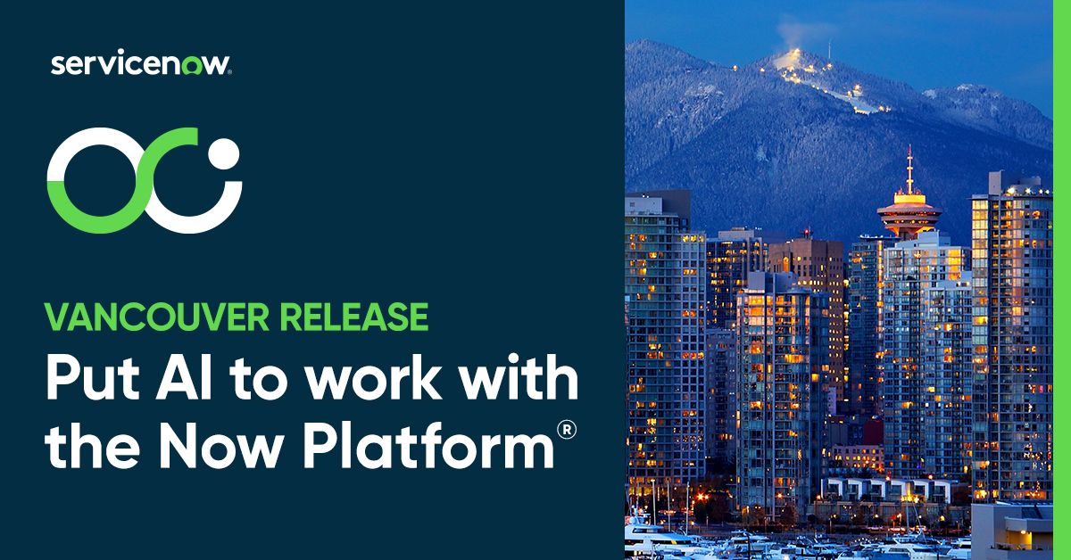 ServiceNow on LinkedIn: Now Platform GenAI Vancouver Release ... ServiceNow on LinkedIn: Now Platform GenAI Vancouver Release ...