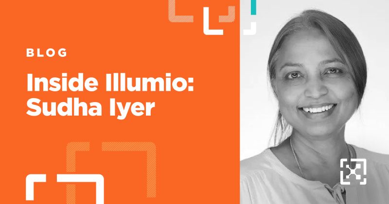 Fabio Nunes on LinkedIn: Inside Illumio: Sudha Iyer - Illumio ... Fabio Nunes on LinkedIn: Inside Illumio: Sudha Iyer - Illumio ...