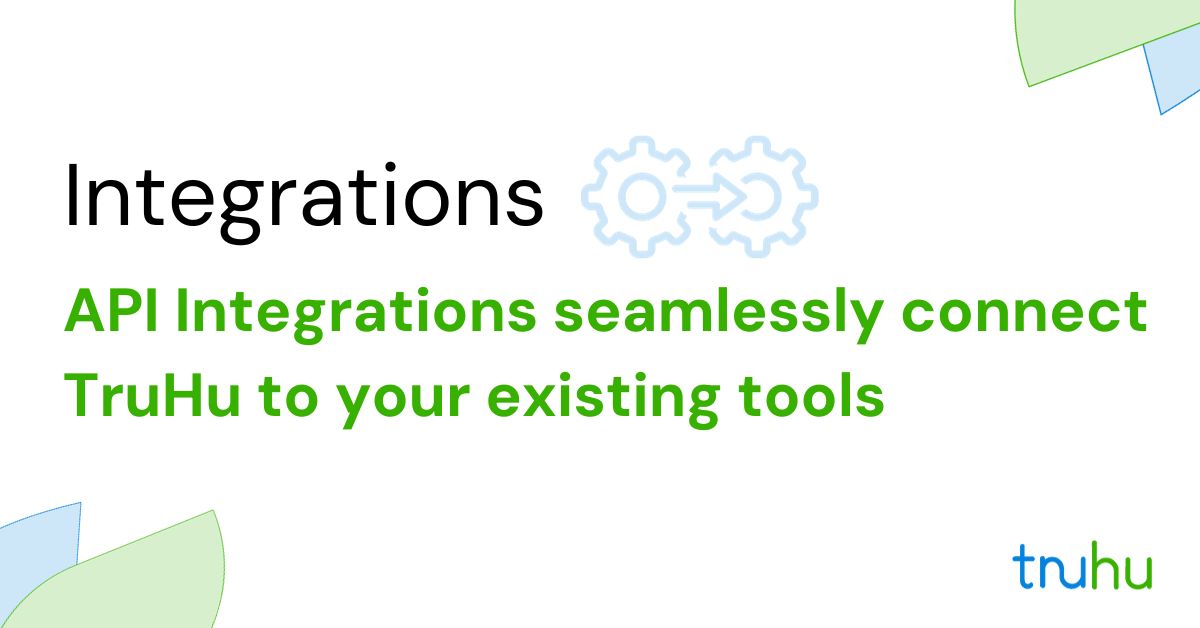 TruHu on LinkedIn: API Integrations seamlessly connect TruHu to your ... TruHu on LinkedIn: API Integrations seamlessly connect TruHu to your ...