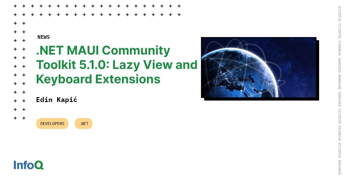InfoQ on LinkedIn: #infoq #dotnet #dotnetmaui #softwaredevelopment InfoQ on LinkedIn: #infoq #dotnet #dotnetmaui #softwaredevelopment