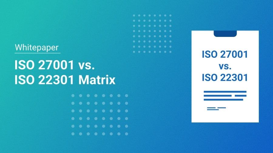 Dejan Kosutic on LinkedIn: ISO 27001 vs. ISO 22301 Matrix Dejan Kosutic on LinkedIn: ISO 27001 vs. ISO 22301 Matrix