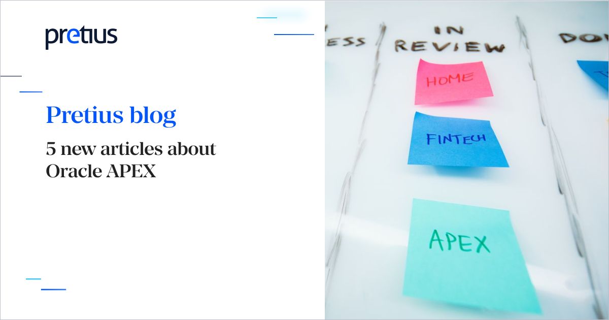Pretius on LinkedIn: Want to learn how Oracle APEX can benefit your ... Pretius on LinkedIn: Want to learn how Oracle APEX can benefit your ...