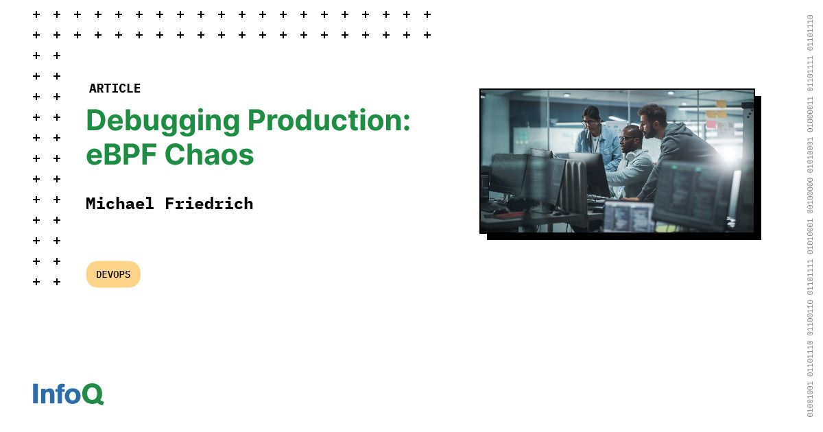 InfoQ on LinkedIn: #cloudnative #infoq #ebpf #devops #chaosengineering ... InfoQ on LinkedIn: #cloudnative #infoq #ebpf #devops #chaosengineering ...