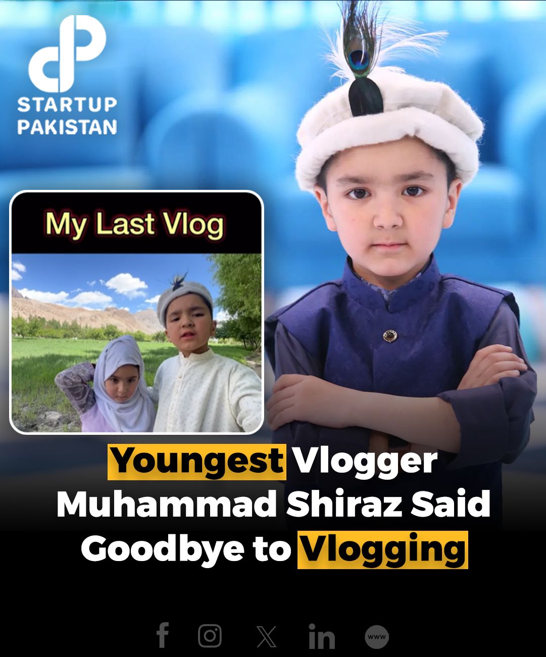 Startup Pakistan on LinkedIn: #youngest #vlogger #pakistan #quit Startup Pakistan on LinkedIn: #youngest #vlogger #pakistan #quit