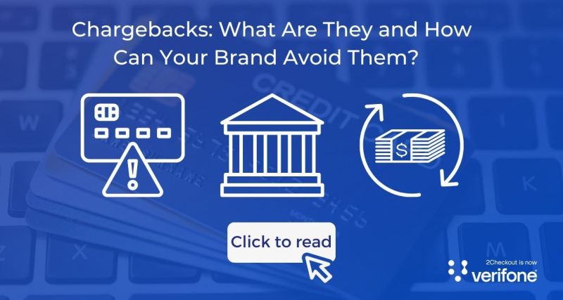 2Checkout (now Verifone) on LinkedIn: What Are Chargebacks and Why ... 2Checkout (now Verifone) on LinkedIn: What Are Chargebacks and Why ...
