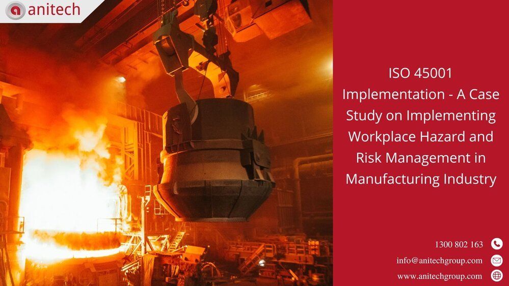 Anitech Pty Ltd on LinkedIn: ISO 45001 Implementation - A Case Study on ... Anitech Pty Ltd on LinkedIn: ISO 45001 Implementation - A Case Study on ...