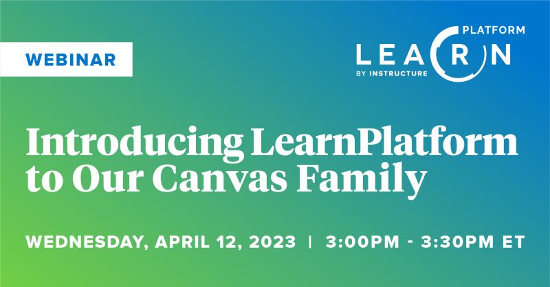 Canvas LMS on LinkedIn: Introducing LearnPlatform to Our Canvas Family ... Canvas LMS on LinkedIn: Introducing LearnPlatform to Our Canvas Family ...