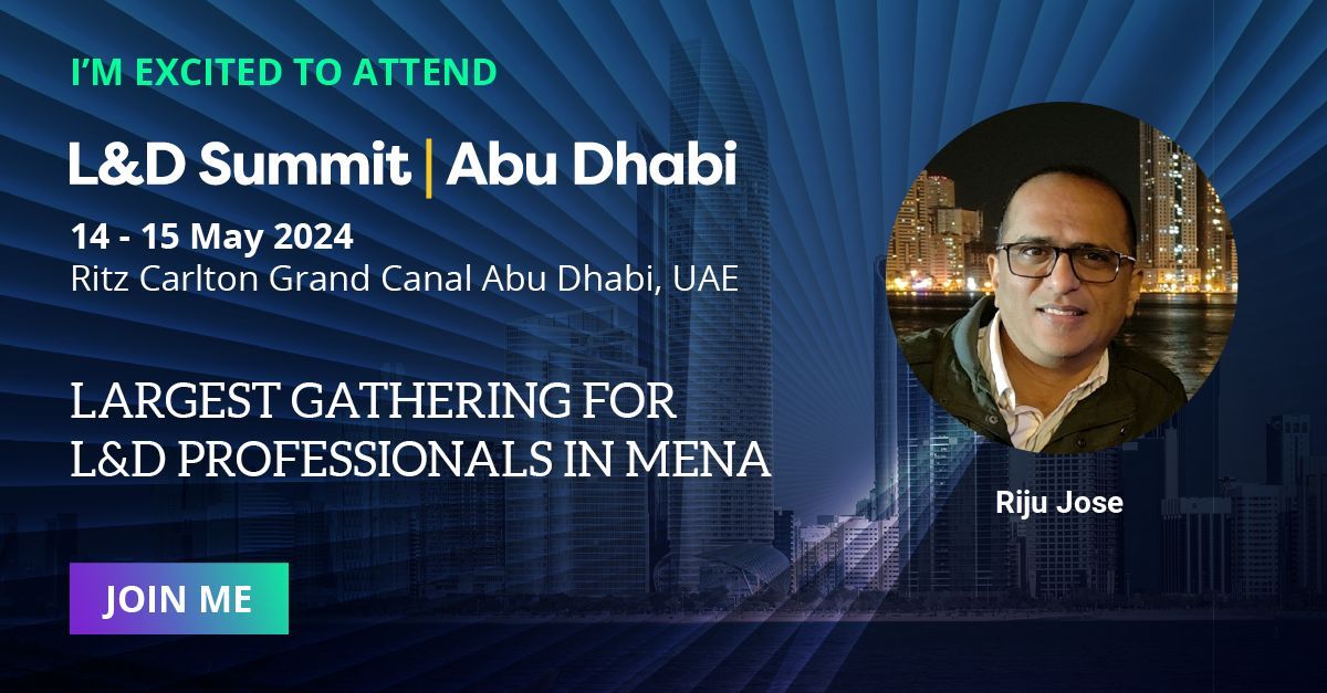 Riju Jose on LinkedIn: L&D Summit | Abu Dhabi 2024 Riju Jose on LinkedIn: L&D Summit | Abu Dhabi 2024