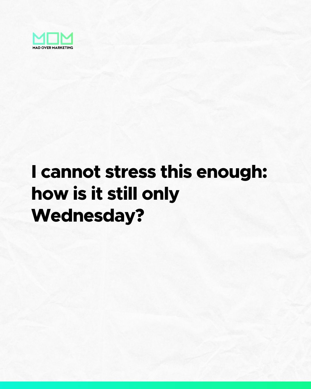 Mad Over Marketing (M.O.M) on LinkedIn: The mid-week blues setting in ... Mad Over Marketing (M.O.M) on LinkedIn: The mid-week blues setting in ...