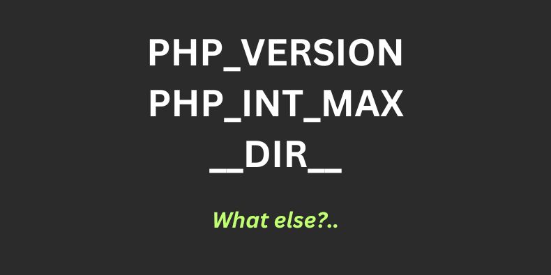 Povilas Korop on LinkedIn: 5 PHP Useful Built-in Constants Povilas Korop on LinkedIn: 5 PHP Useful Built-in Constants