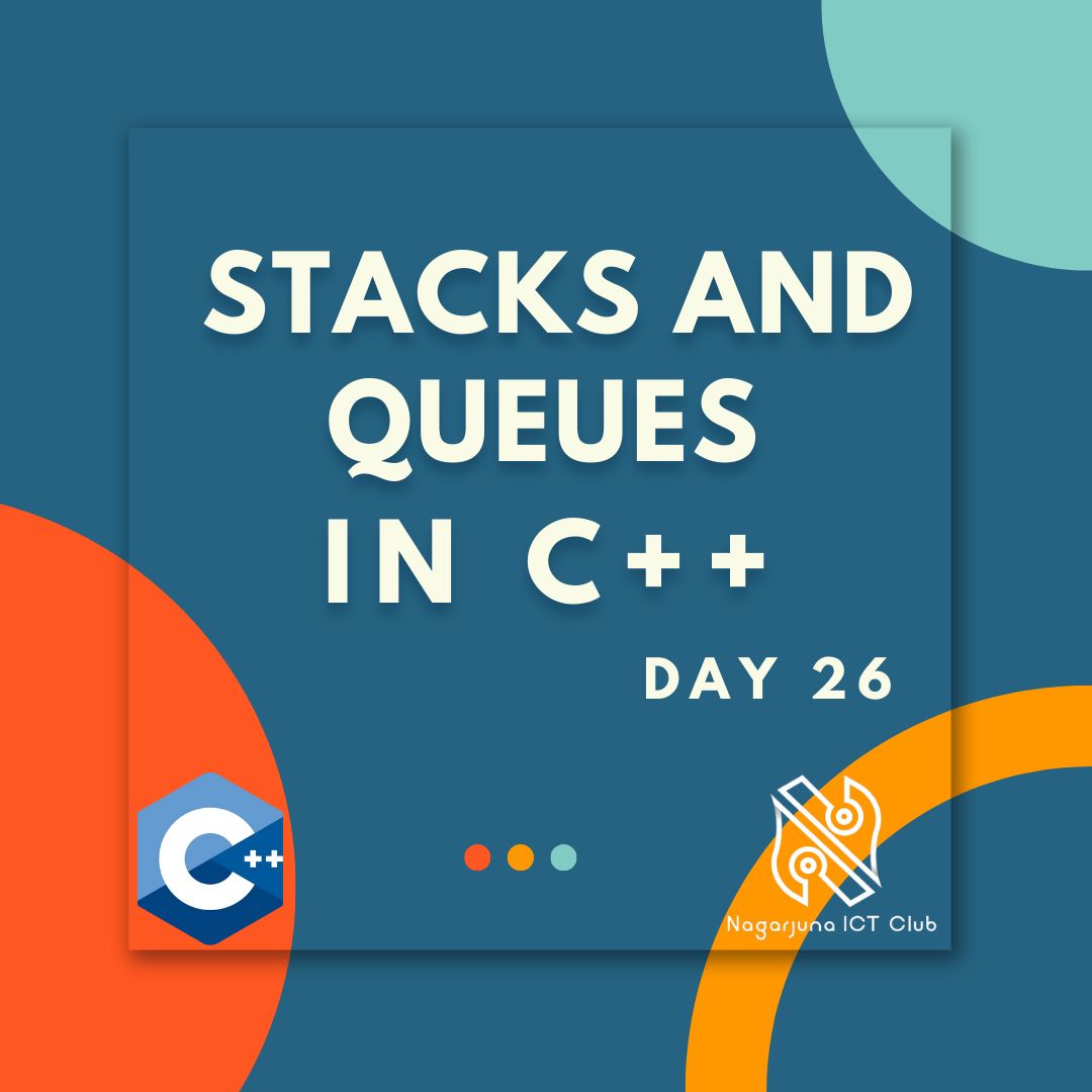 Nagarjuna ICT Club on LinkedIn: #cplusplus #stacks #queues Nagarjuna ICT Club on LinkedIn: #cplusplus #stacks #queues