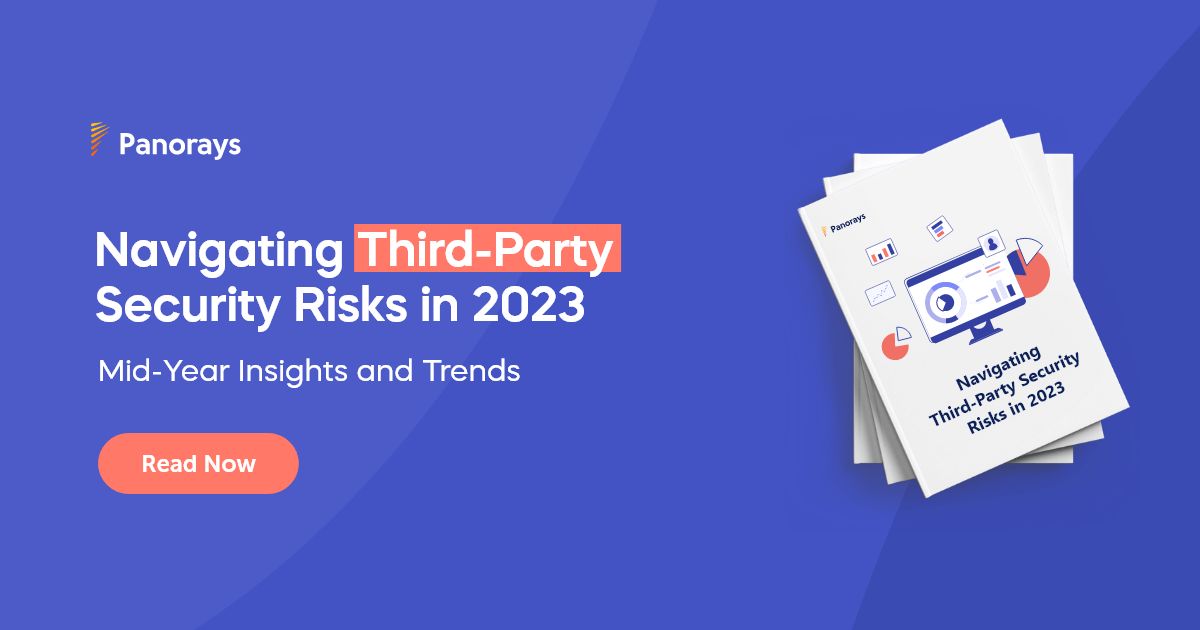 Panorays on LinkedIn: Navigating Third-Party Security Risks in 2023 Panorays on LinkedIn: Navigating Third-Party Security Risks in 2023