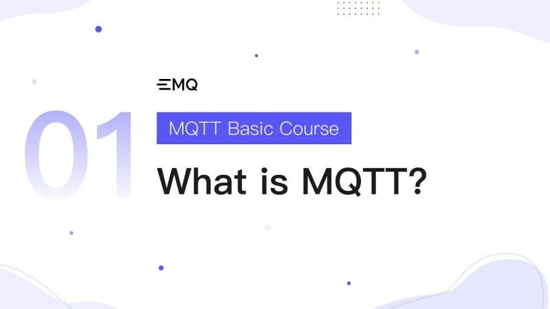 EMQ Technologies on LinkedIn: MQTT Basic Course - Lesson 1: What is MQTT? EMQ Technologies on LinkedIn: MQTT Basic Course - Lesson 1: What is MQTT?
