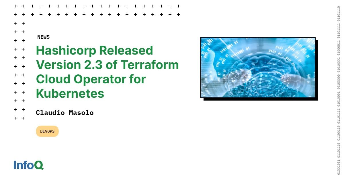 InfoQ on LinkedIn: #hashicorp #terraform #infoq #devops #kubernetes InfoQ on LinkedIn: #hashicorp #terraform #infoq #devops #kubernetes