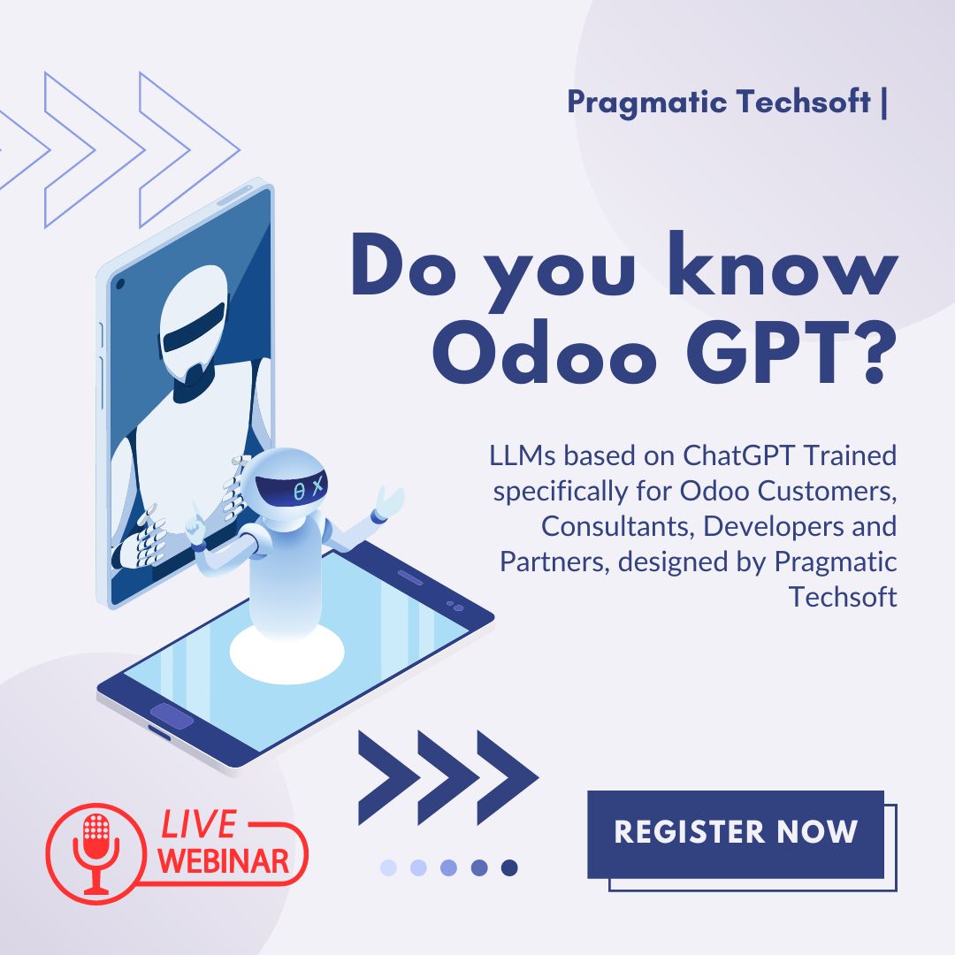 Pragmatic Techsoft Pvt Ltd on LinkedIn: OdooGPT: LLMs based on ChatGPT ... Pragmatic Techsoft Pvt Ltd on LinkedIn: OdooGPT: LLMs based on ChatGPT ...