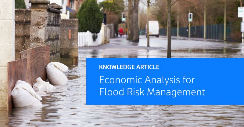 Flood Modeller on LinkedIn: Economic Analysis for Flood Risk Management Flood Modeller on LinkedIn: Economic Analysis for Flood Risk Management