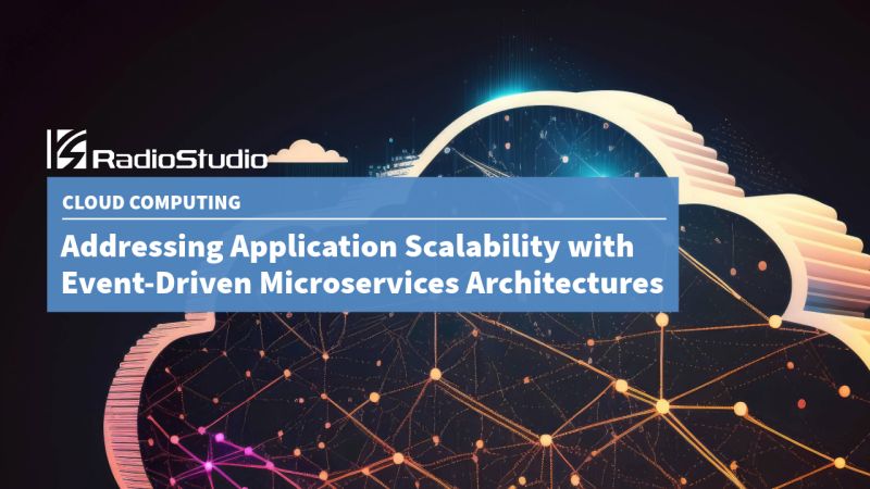 RadioStud.io on LinkedIn: Addressing Application Scalability with Event ... RadioStud.io on LinkedIn: Addressing Application Scalability with Event ...