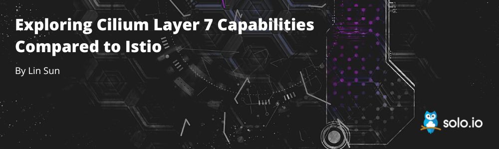 Chandrapal Badshah on LinkedIn: Exploring Cilium Layer 7 Capabilities ... Chandrapal Badshah on LinkedIn: Exploring Cilium Layer 7 Capabilities ...