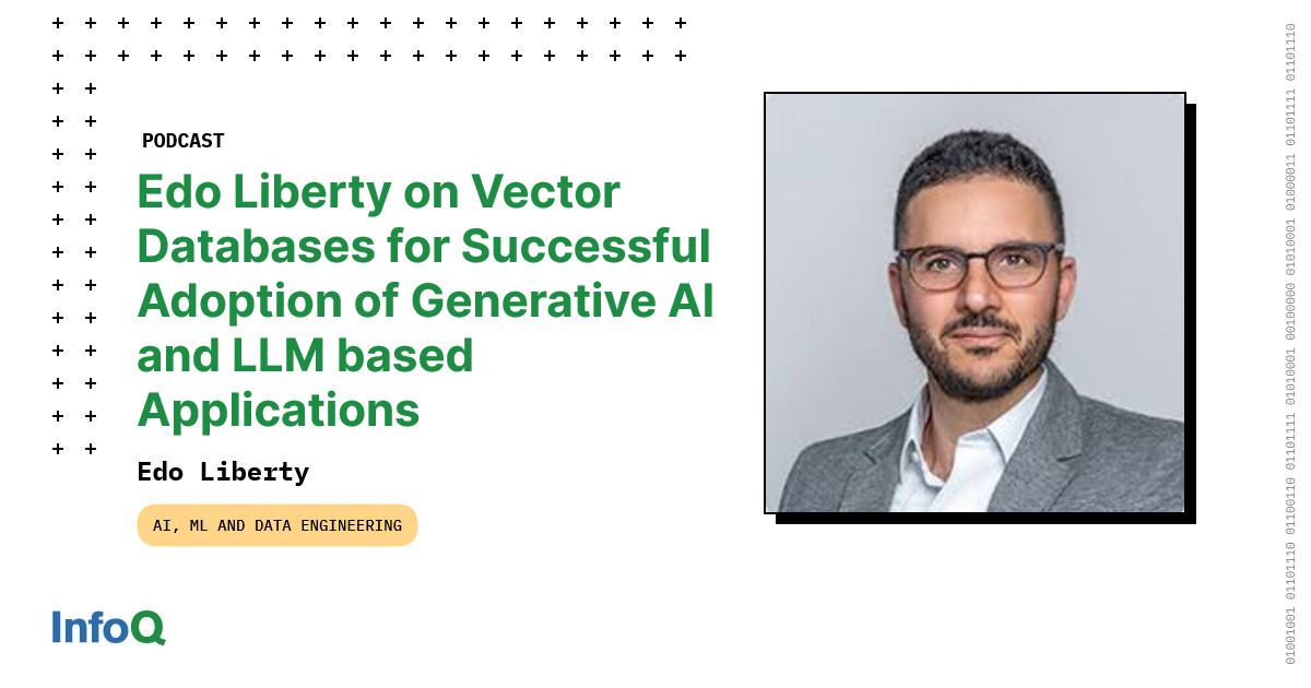 InfoQ on LinkedIn: #infoq #podcast #vectordatabases #generativeai #llms #ai InfoQ on LinkedIn: #infoq #podcast #vectordatabases #generativeai #llms #ai