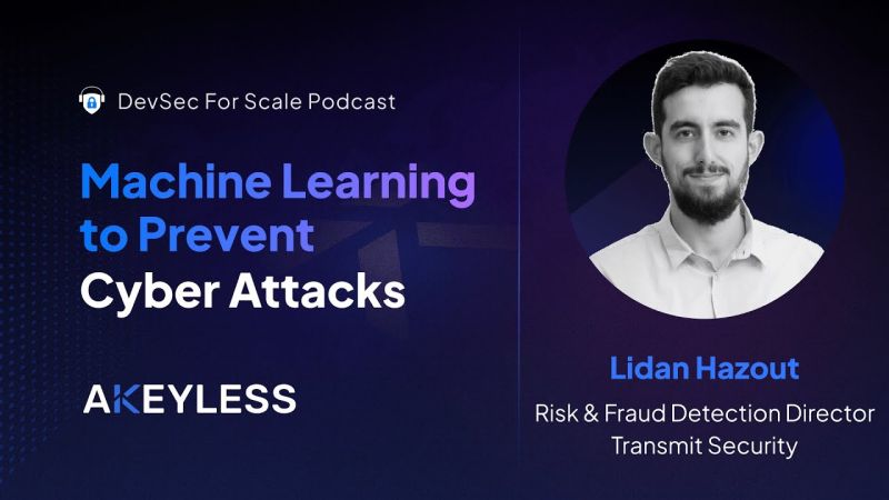 Transmit Security on LinkedIn: DevSec For Scale Podcast - Machine ... Transmit Security on LinkedIn: DevSec For Scale Podcast - Machine ...